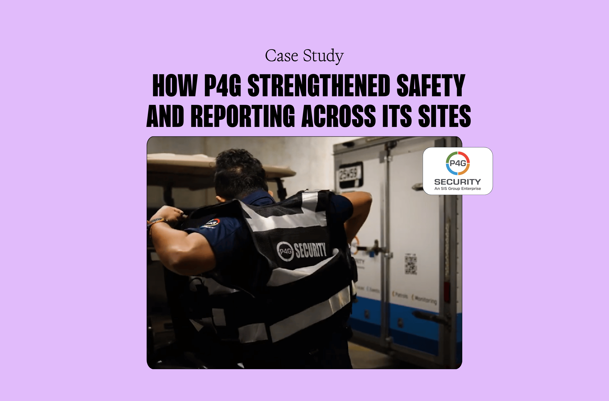 How P4G Strengthened Safety and Reporting Across Its Sites | HSI Donesafe